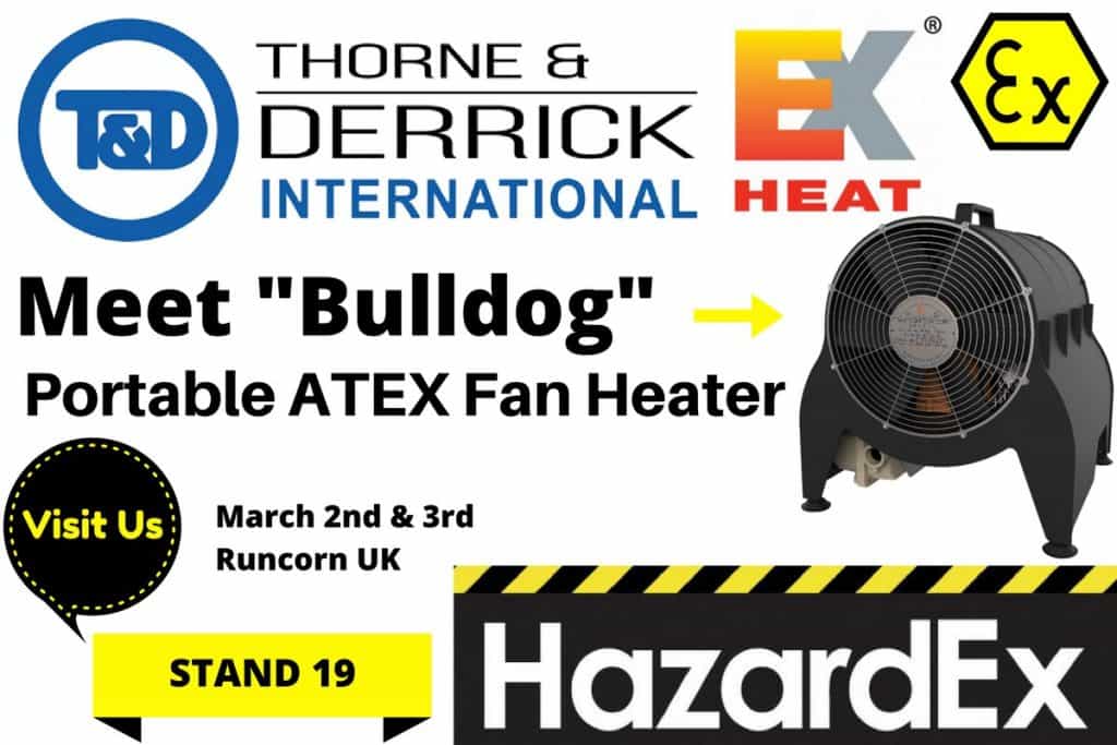Portable ATEX Fan Heater - A World First At HazardEx 2017 With EXHEAT